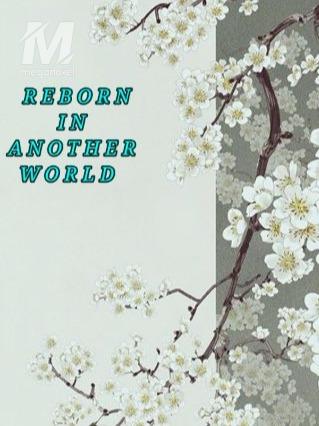 Reborn in another world PDF & Novel Online by Scattered to Read for ...