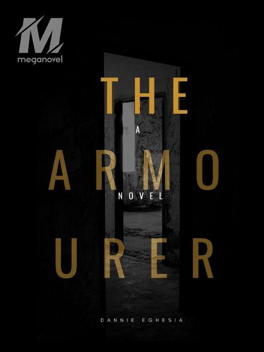 THE ARMOURER; - CHAPTER ONE - KNIGHT IN BLOODY ARMOUR Novel & PDF ...