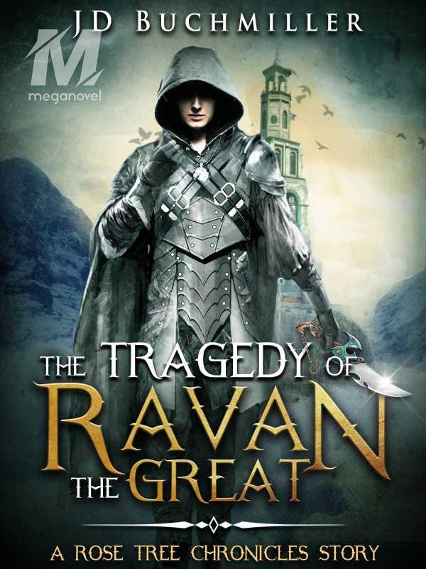 The Tragedy of Ravan the Great: A Rose Tree Chronicles Story PDF ...