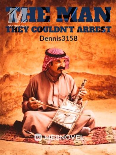 The man they couldn't Arrest - Valmon Dain Novel & PDF Online by Dennis ...