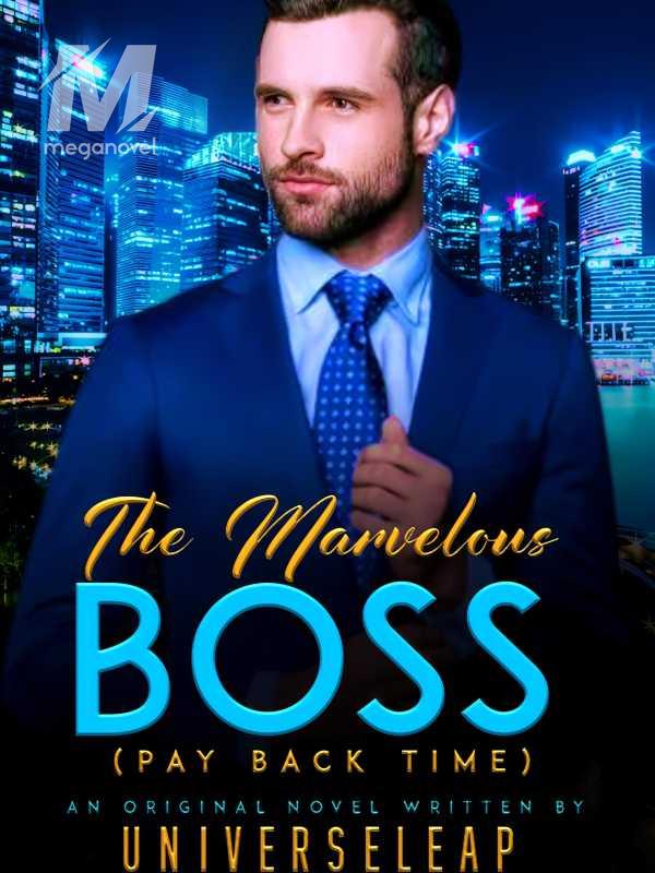 The Marvelous Boss PDF & Novel Online by Universeleap to Read for Free ...