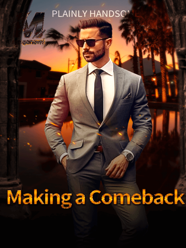 Making a Comeback PDF & Novel Online by Plainly Handsome to Read for Free - Urban/Realistic ...