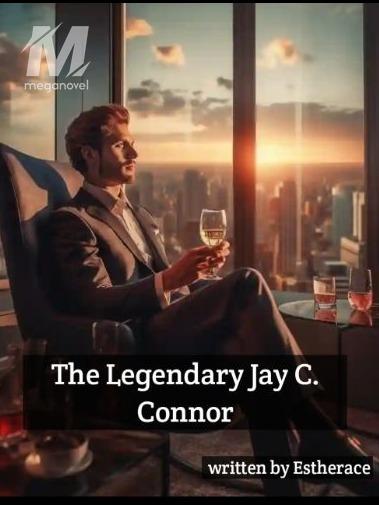 The Legendary Jay C. Connor PDF & Novel Online by Estherace to Read for ...