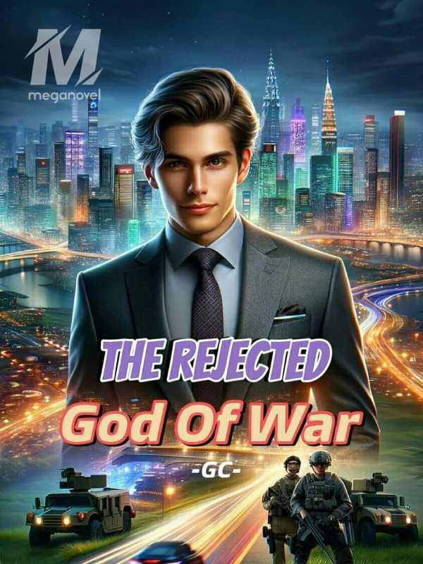 The Rejected God Of War PDF & Novel Online by GCsage to Read for Free ...